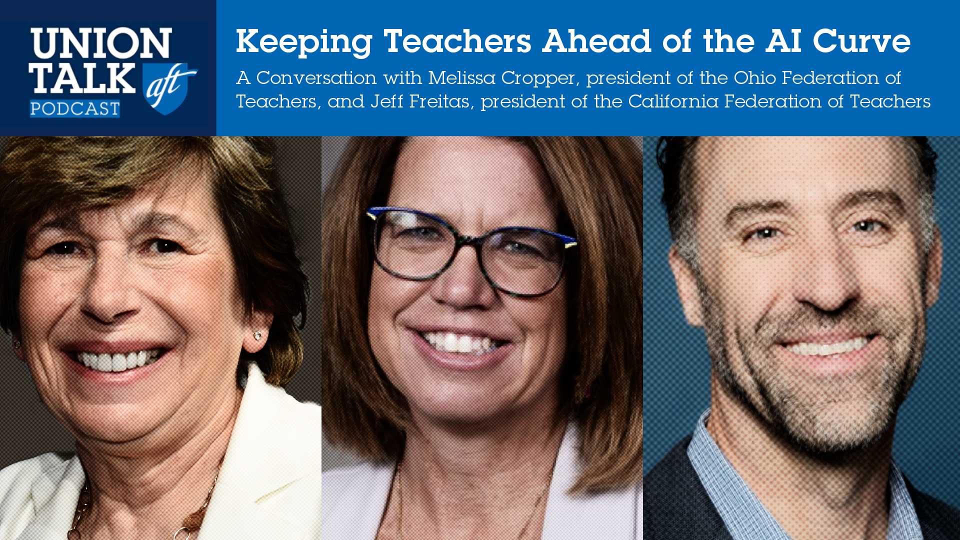 Union Talk Podcast | American Federation of Teachers