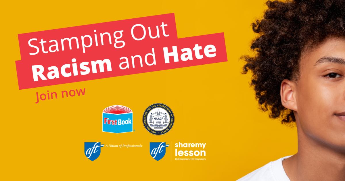 AFT launches campaign to ‘stamp out racism’ | American Federation of ...